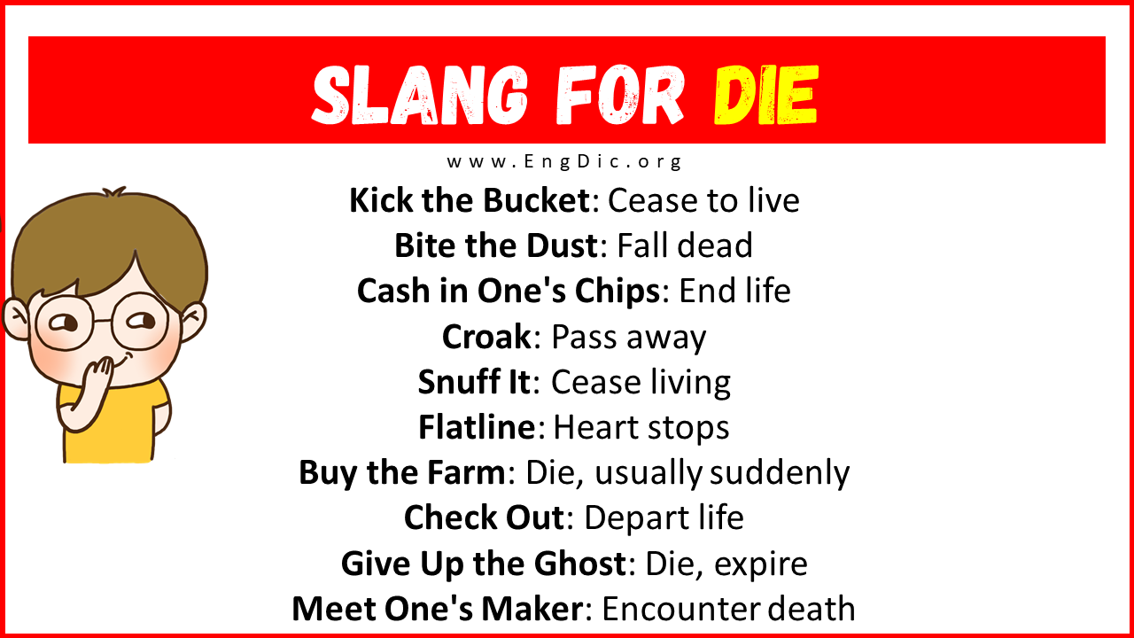20+ Slang for Death/Die (Their Uses & Meanings) - EngDic