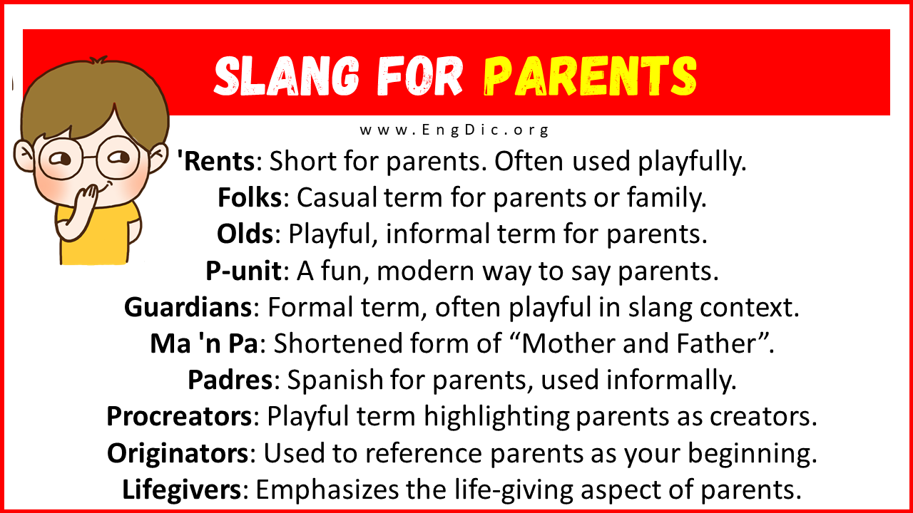 30+ Slang for Parents (Their Uses & Meanings) - EngDic