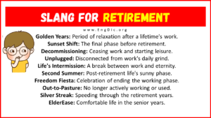 30+ Slang for Retirement (Their Uses & Meanings) - EngDic