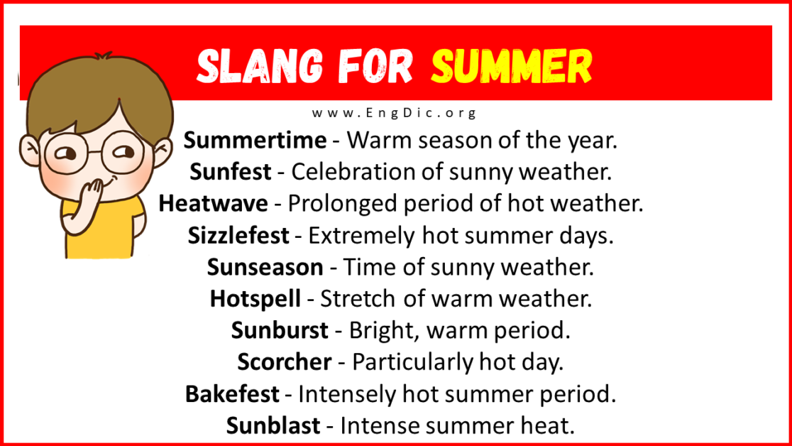 30+ Slang for Summer (Their Uses & Meanings) - EngDic
