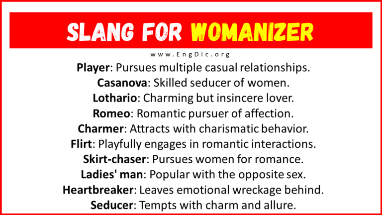 30+ Slang for Womanizer (Their Uses & Meanings) - EngDic