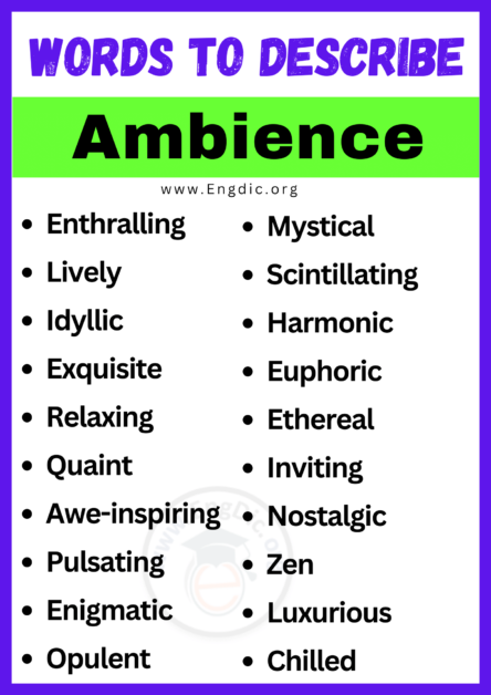 20+ Best Words to Describe Ambience, Adjectives for Ambience - EngDic