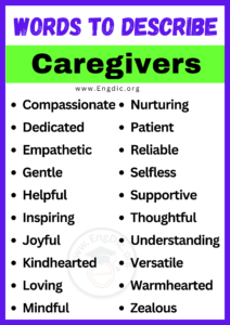 20+ Best Words to Describe Caregivers, Adjectives for Caregivers - EngDic