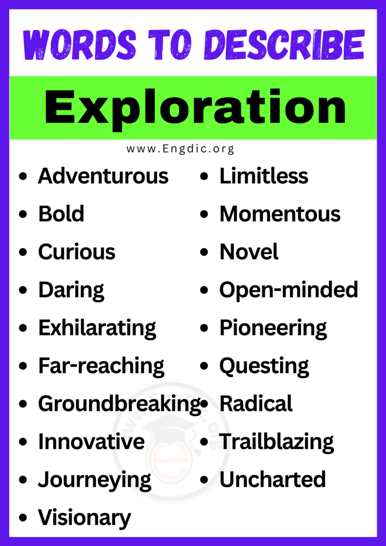 20+ Best Words to Describe Exploration, Adjectives for Exploration - EngDic