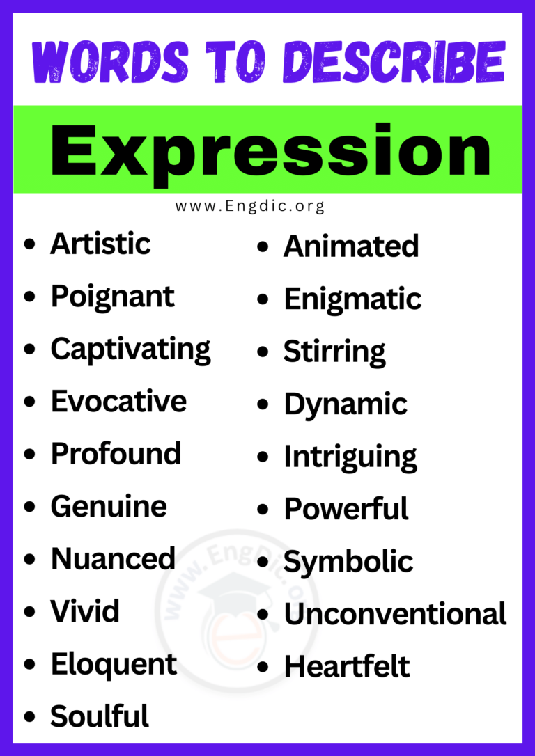 20+ Best Words to Describe Expression, Adjectives for Expression - EngDic