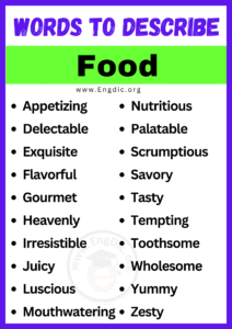 20+ Best Words to Describe Food, Adjectives for Food - EngDic