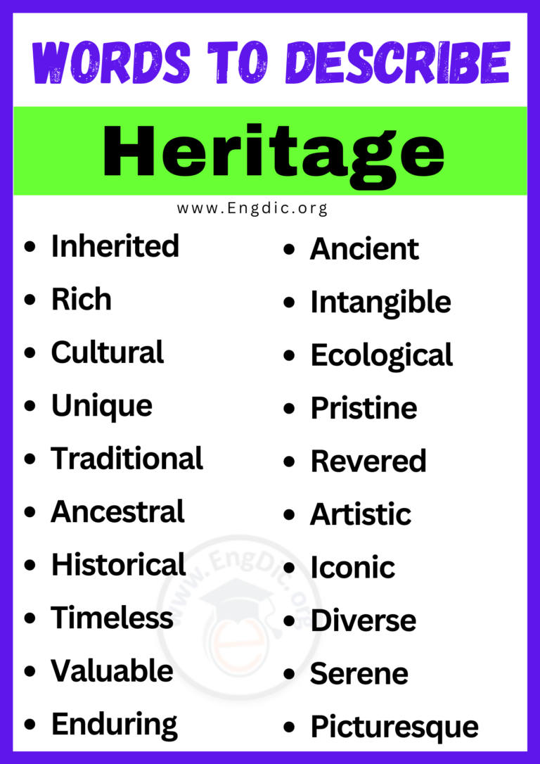 20+ Best Words to Describe Heritage, Adjectives for Heritage - EngDic