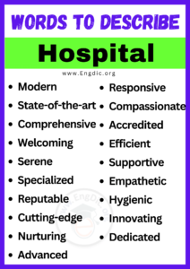 20+ Best Words to Describe Hospital, Adjectives for Hospital - EngDic
