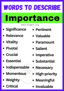 20+ Best Words to Describe Importance, Adjectives for Importance - EngDic