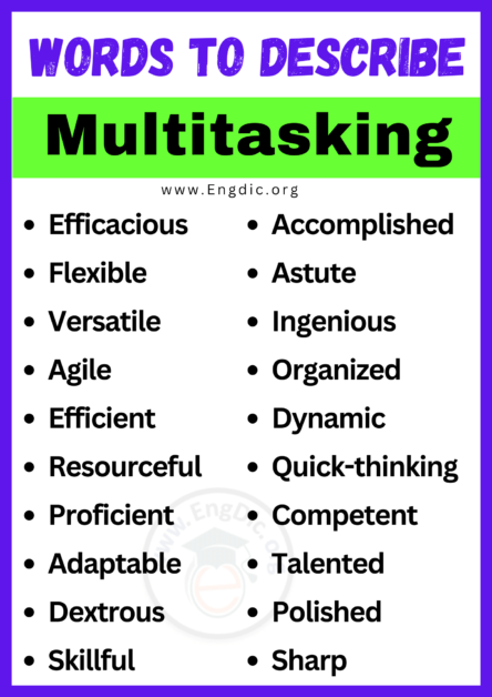 20+ Best Words to Describe Multitasking, Adjectives for Multitasking ...