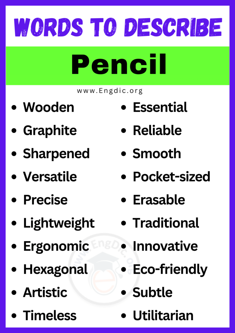 20+ Best Words to Describe Pencil, Adjectives for Pencil - EngDic