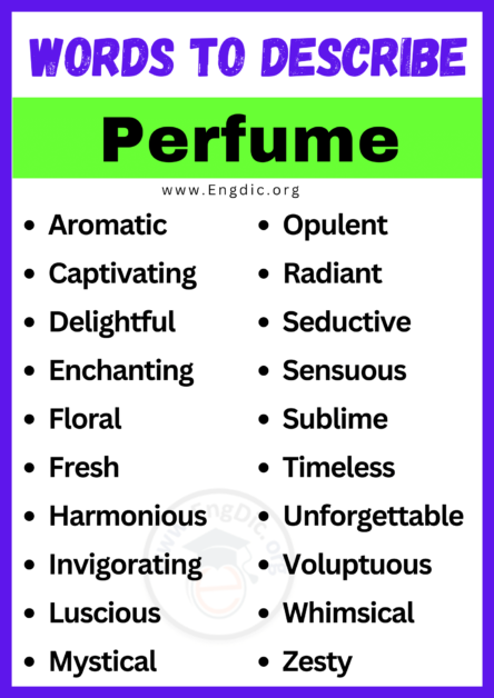 20+ Best Words to Describe Perfume, Adjectives for Perfume - EngDic