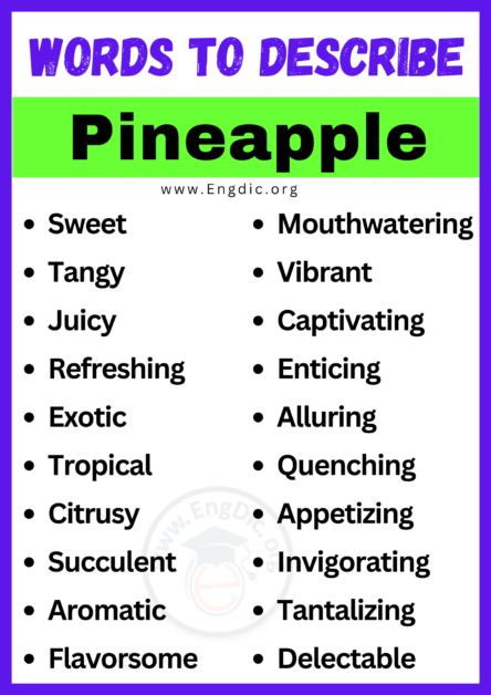 20+ Best Words to Describe Pineapple, Adjectives for Pineapple - EngDic