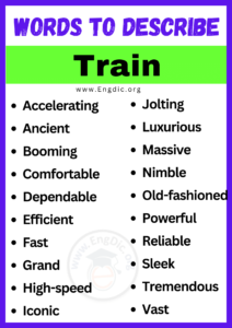 20+ Best Words to Describe Train, Adjectives for Train - EngDic