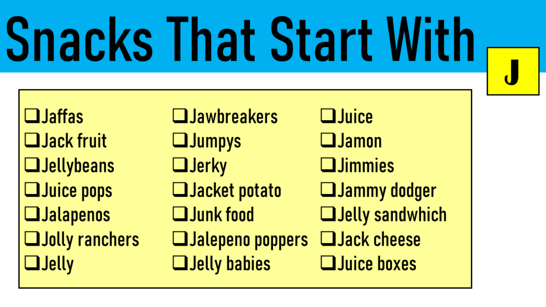 20+ Snacks That Start With J (Must Try!) - EngDic