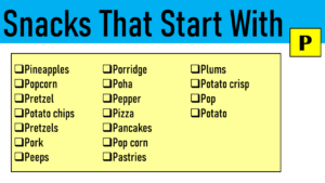 20 Snacks That Start With P - EngDic