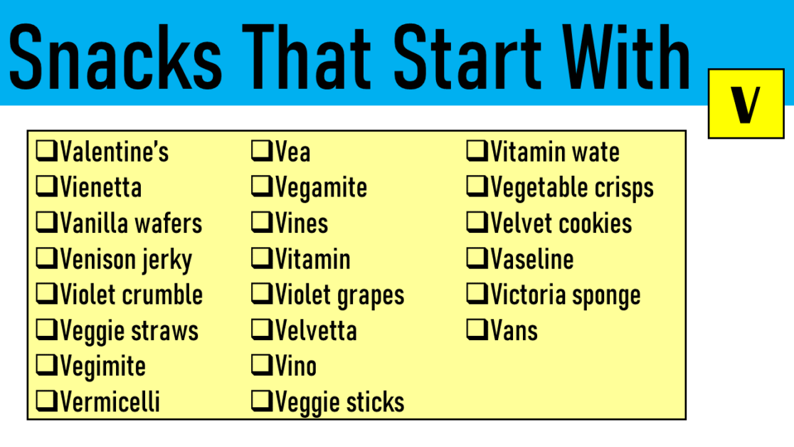 20 Snacks That Start With V - EngDic