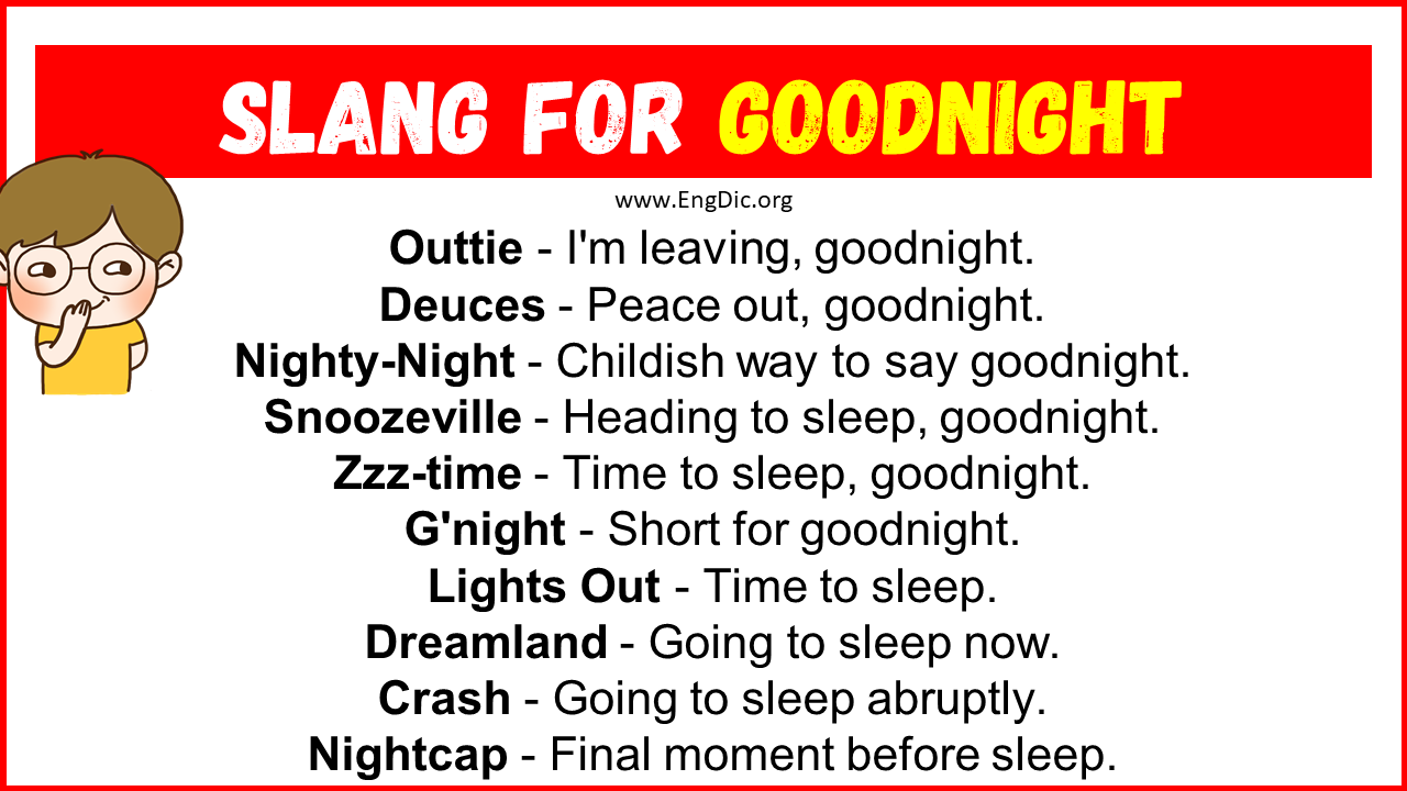 20 Slang For Goodnight Their Uses Meanings EngDic 20 Slang For Goodnight Their Uses Meanings EngDic