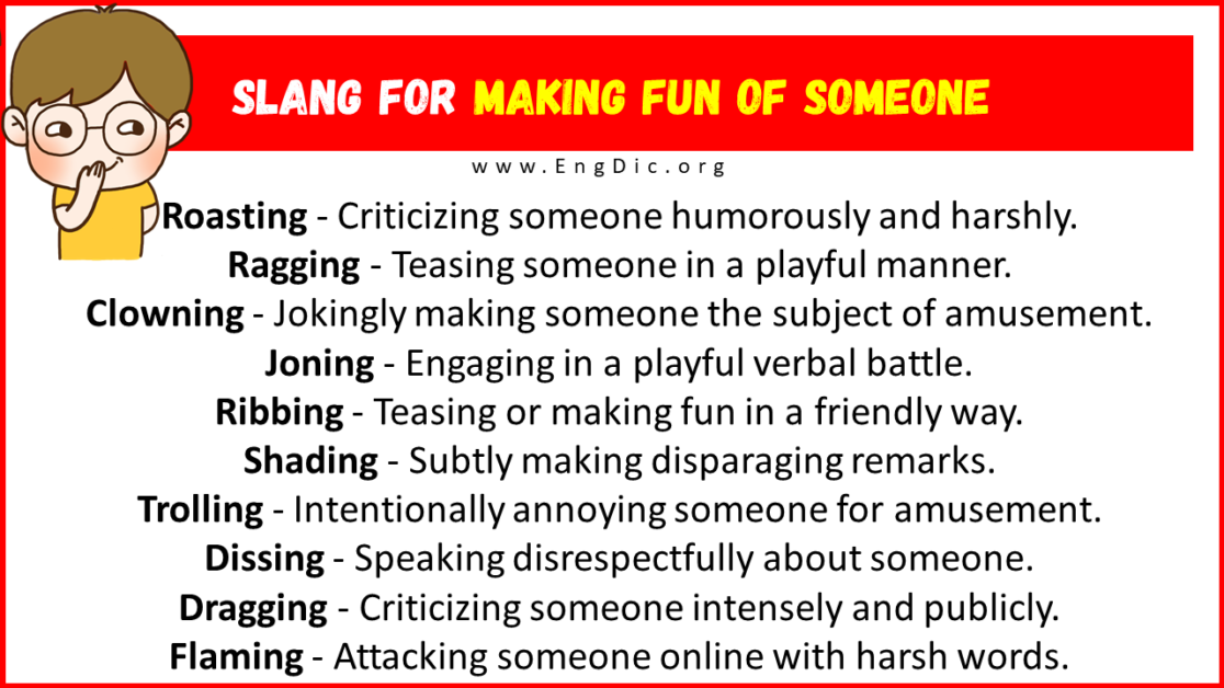 20+ Slang for Making Fun of Someone (Their Uses & Meanings) - EngDic