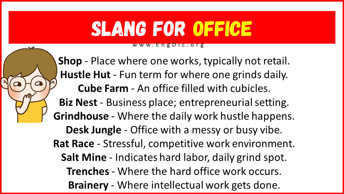 20+ Slang for Office (Their Uses & Meanings) - EngDic