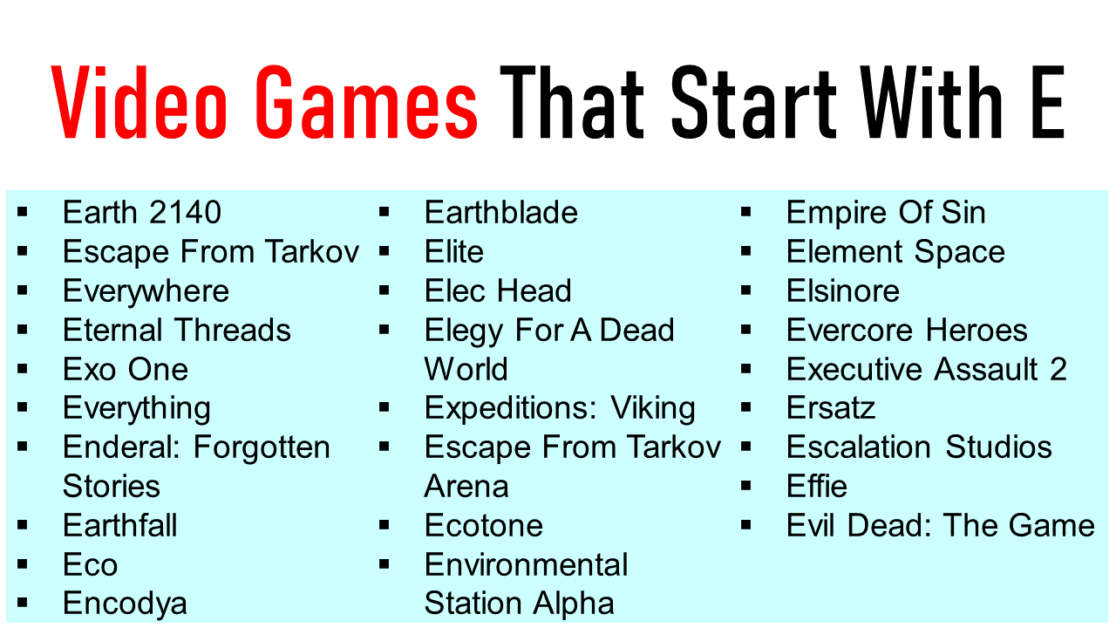 50+ Video Games That Start With E (Mobile and PC Games) - EngDic