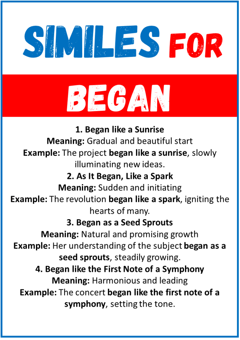 20 Best Similes for Began (With Meanings & Examples) - EngDic