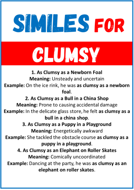 18 Best Similes for Clumsy (With Meanings & Examples) - EngDic