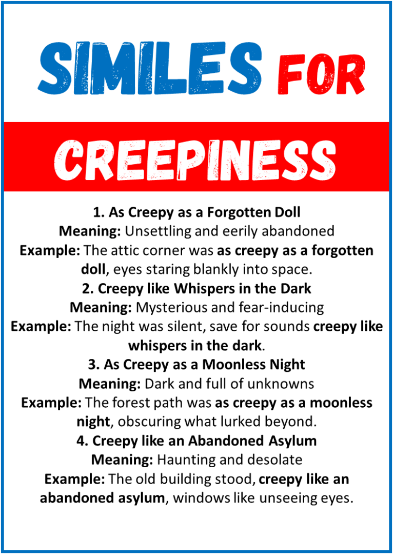 20 Best Similes for Creepiness (With Meanings & Examples) - EngDic