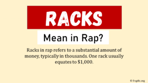 What Does Racks Mean In Rap? (Origin & Usage) - EngDic