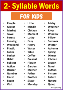 Two Syllable Words (Huge List for Kids & Teachers) - EngDic