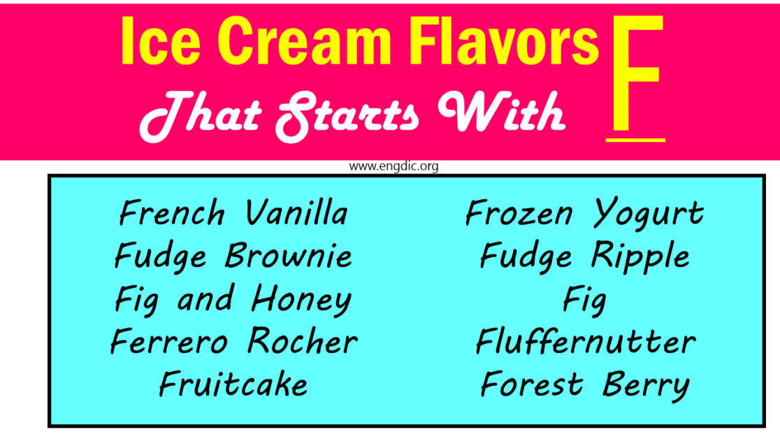 Top Ice Cream Flavors That Start With F - EngDic