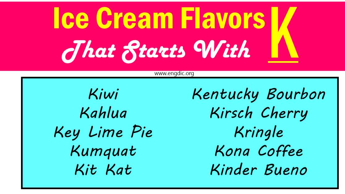 Top Ice Cream Flavors That Start With K - EngDic