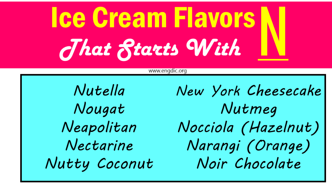 Top Ice Cream Flavors That Start With N - EngDic
