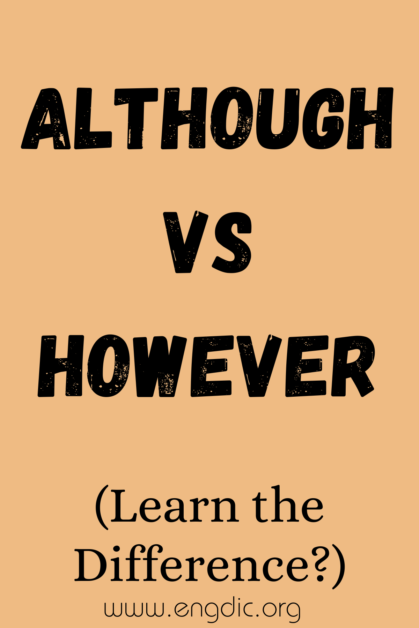 Although vs However (What's the Difference?) - EngDic
