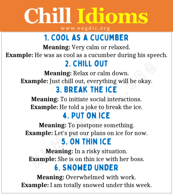 Chill Idioms (With Meaning and Examples) - EngDic