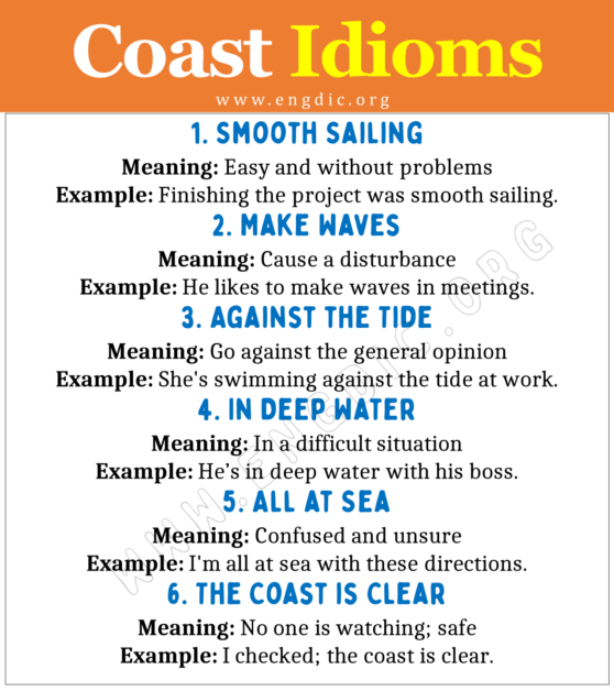 Idioms about Coast (With Meaning and Examples) - EngDic