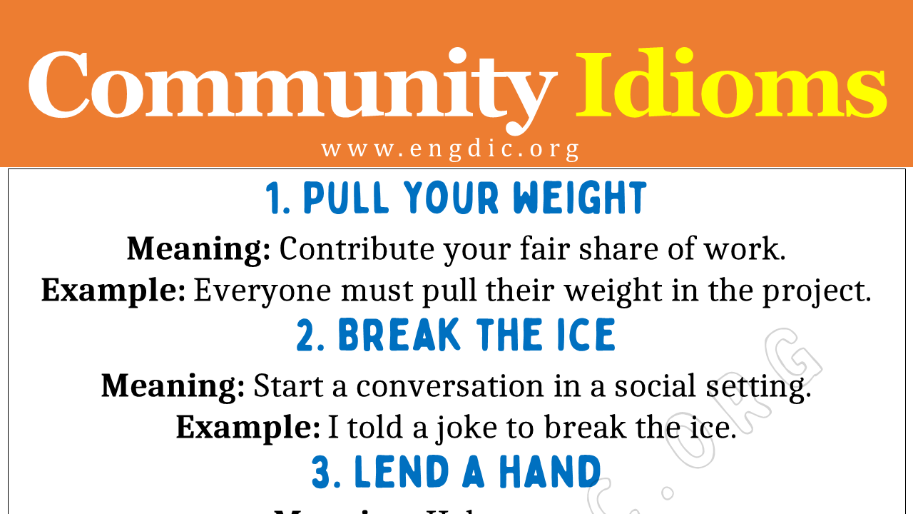 Community Idioms (With Meaning and Examples) - EngDic