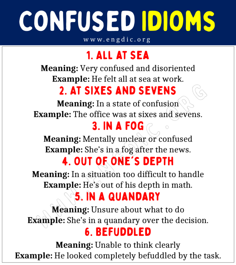 Confused Idioms (With Meaning and Examples) - EngDic