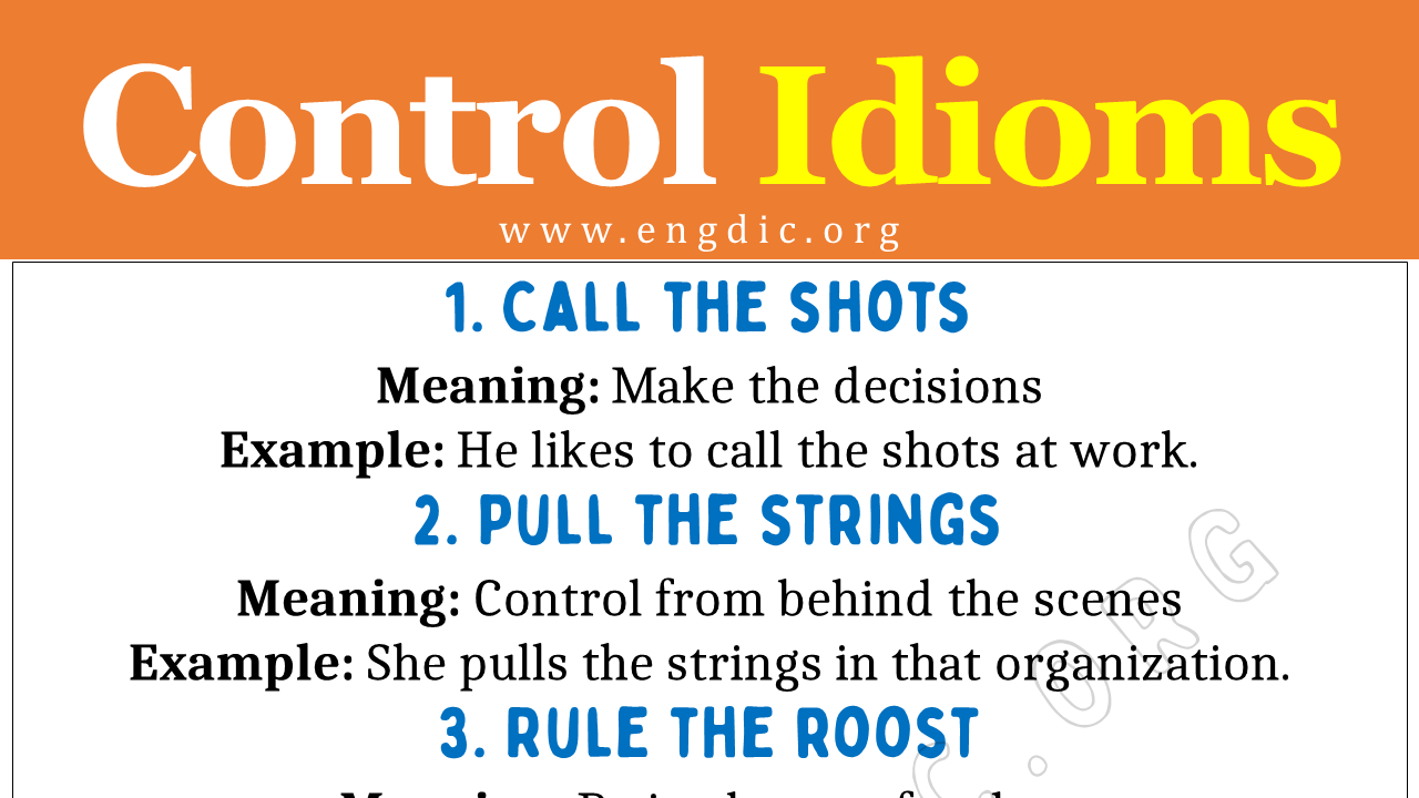Idioms about Control (With Meaning and Examples) - EngDic