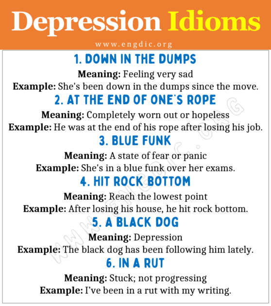Depression Idioms (With Meaning and Examples) - EngDic