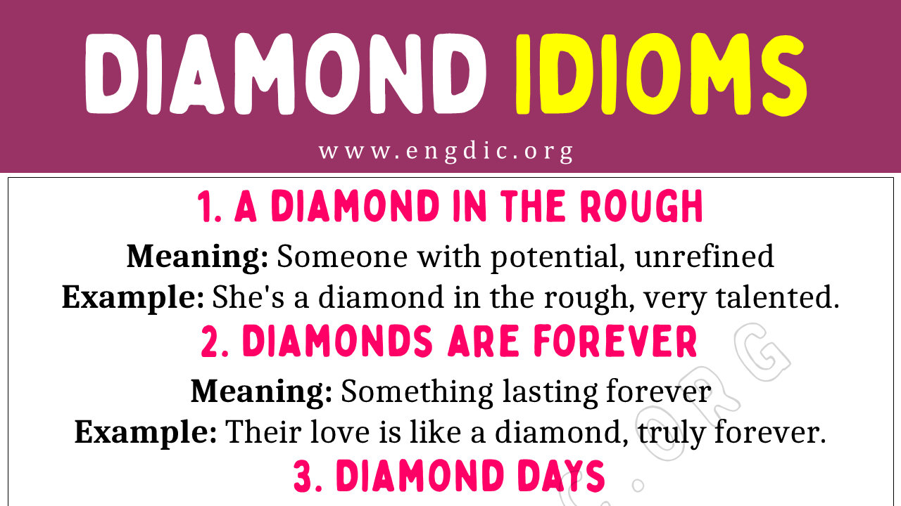 Diamond Idioms (With Meaning and Examples) - EngDic