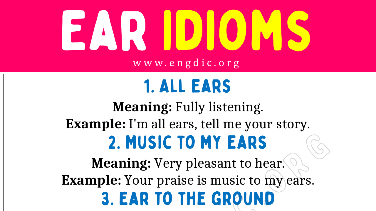 Ear Idioms (With Meaning and Examples) - EngDic