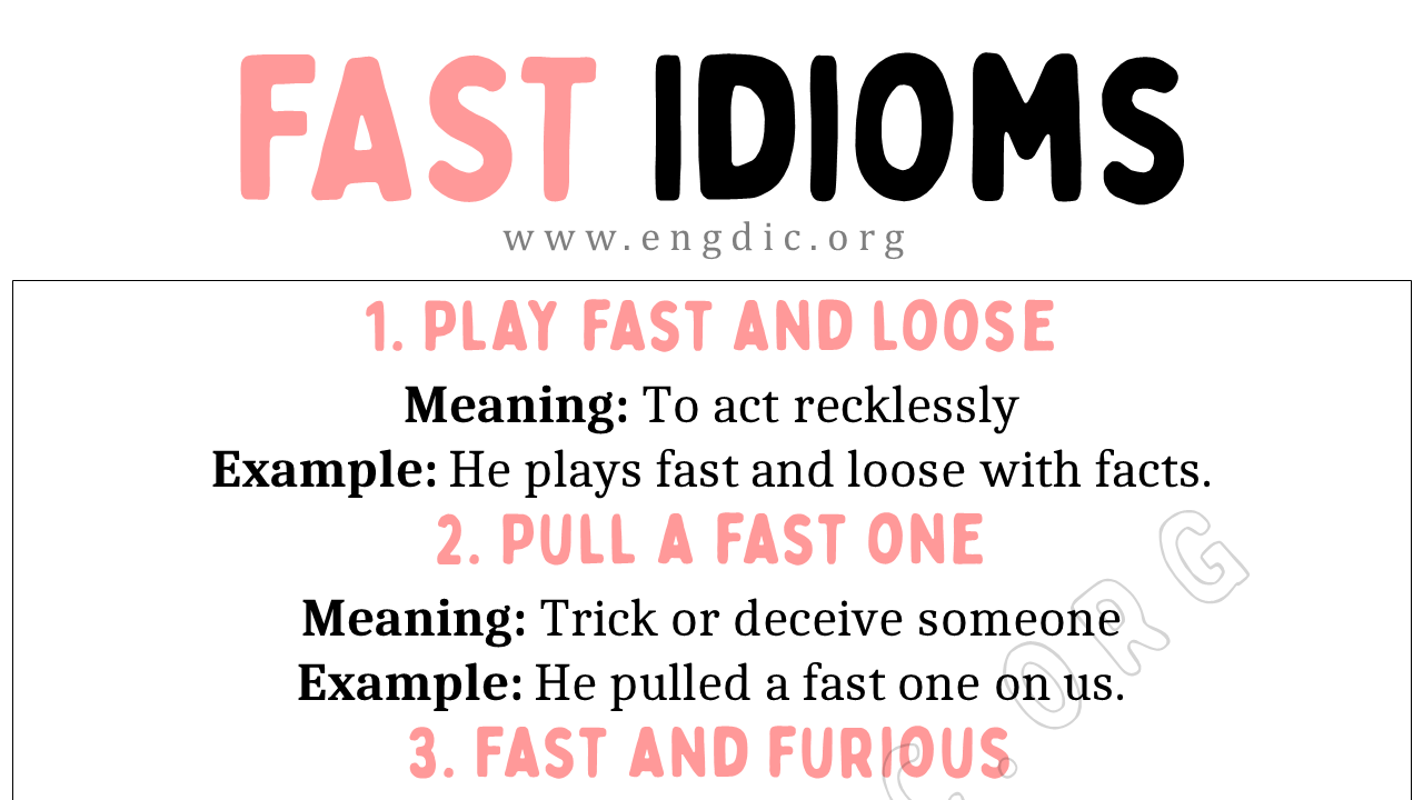 Fast Idioms With Meaning And Examples EngDic