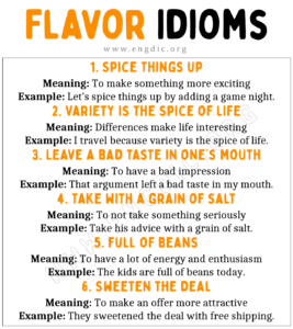 Flavor Idioms (With Meaning and Examples) - EngDic