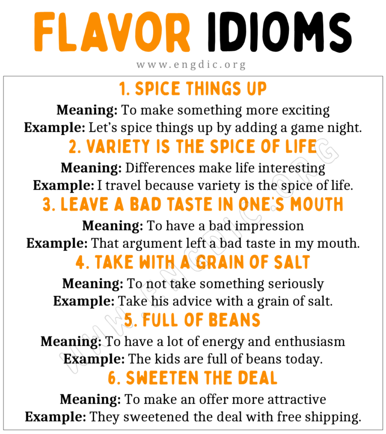 Flavor Idioms (With Meaning and Examples) - EngDic