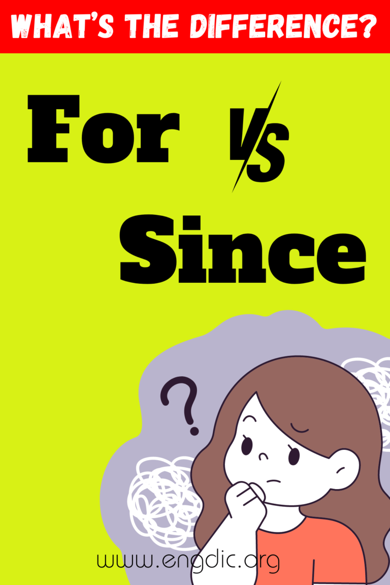 For vs Since (What's the Difference?) - EngDic