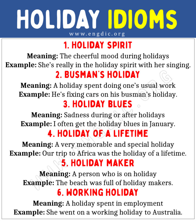 Holiday Idioms (With Meaning and Examples) - EngDic