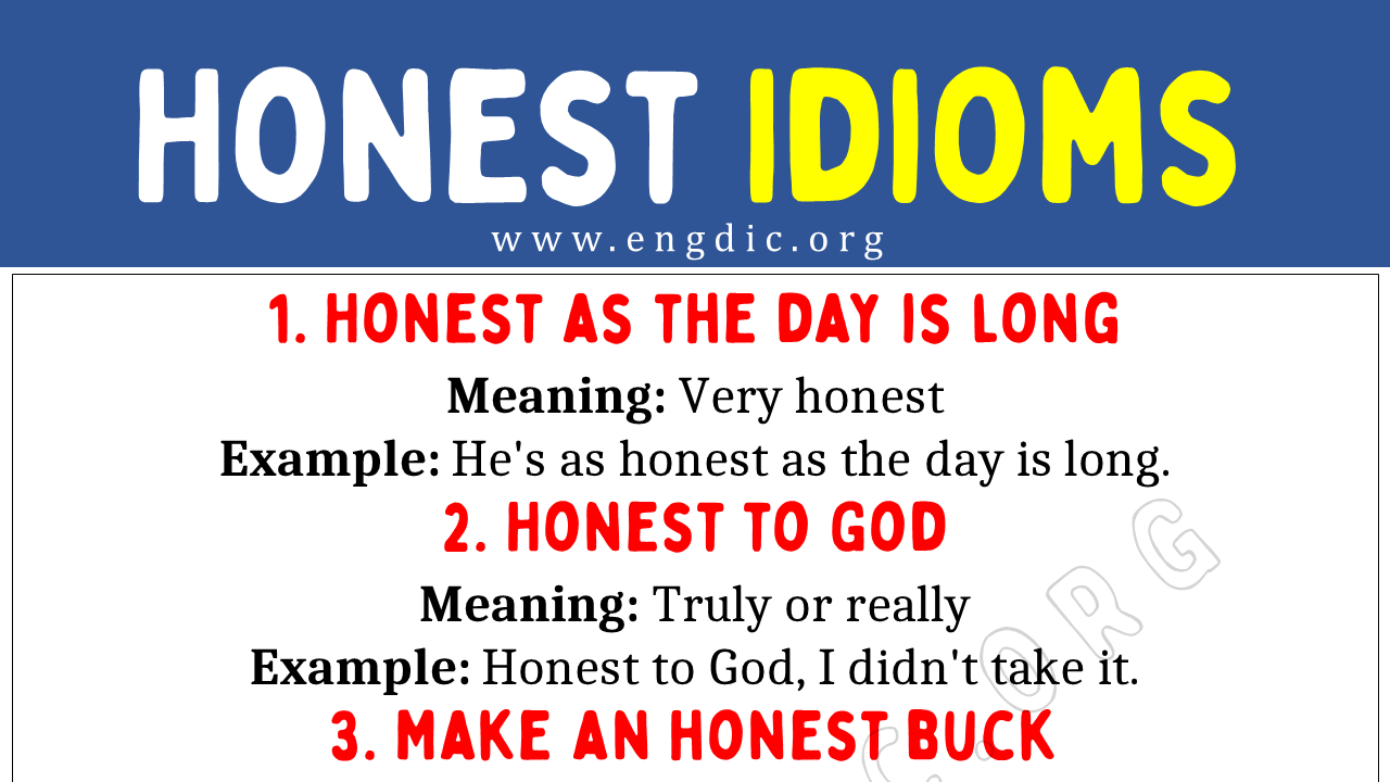 Honest Idioms (With Meaning and Examples) - EngDic