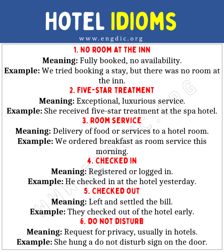 Hotel Idioms (With Meaning and Examples) - EngDic