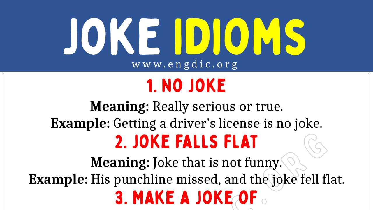 Joke Idioms (With Meaning and Examples) - EngDic